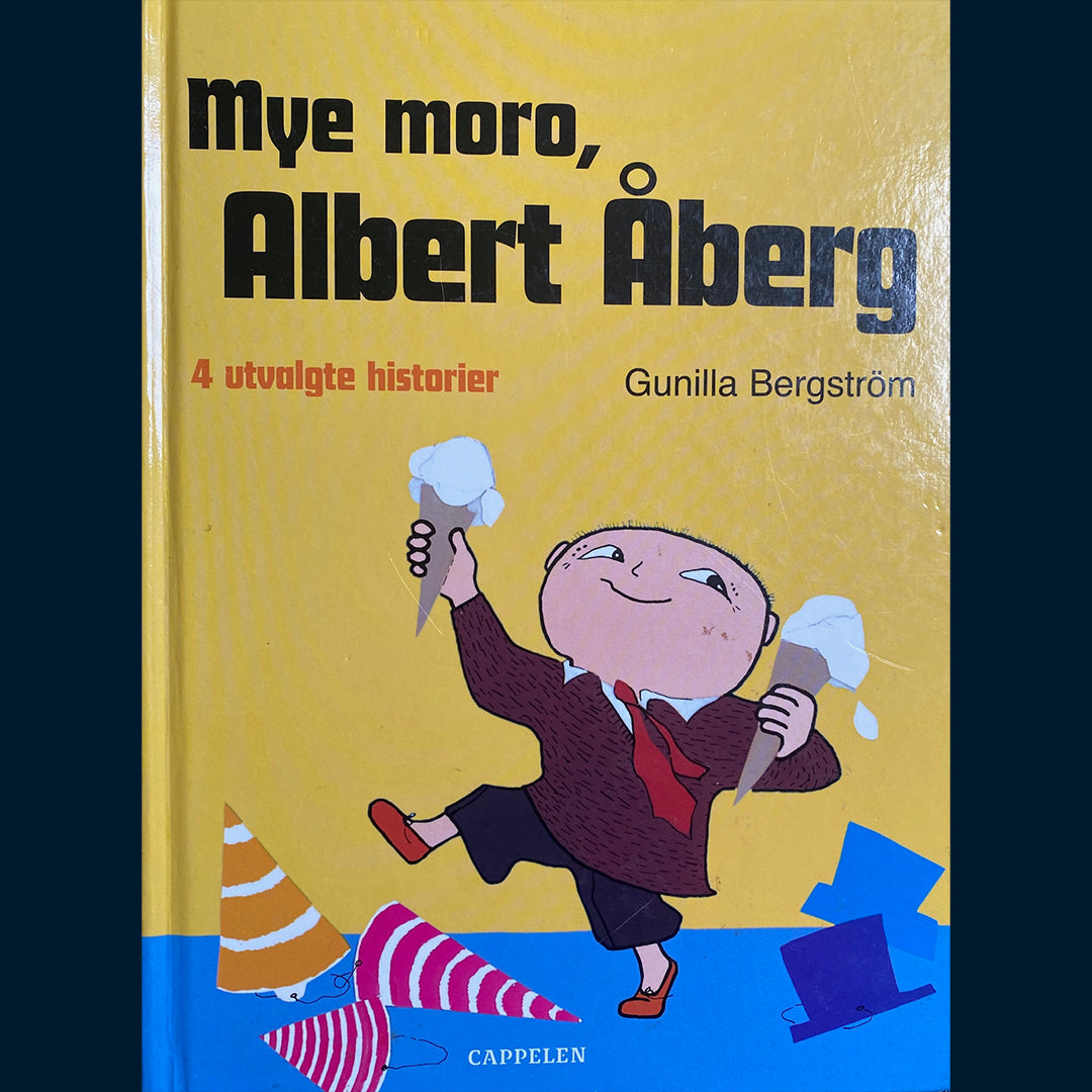 Bergström, Gunilla: Mye moro, Albert Åberg – Bokstaveriet